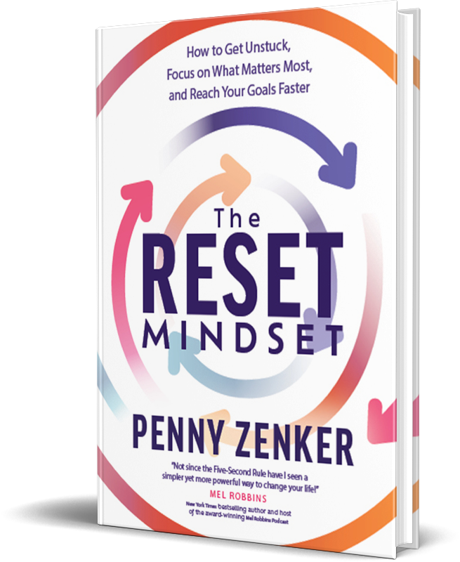 The Reset Mindset - 'Penny Zenker